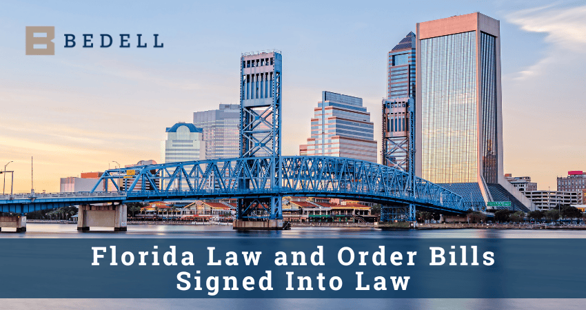 Florida Law and Order Bills in April 2024 – Bedell Firm